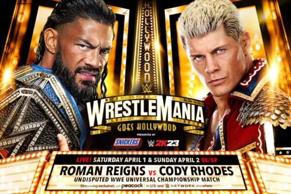 Match Point: Roman Reigns vs Cody Rhodes- WrestleMania 39